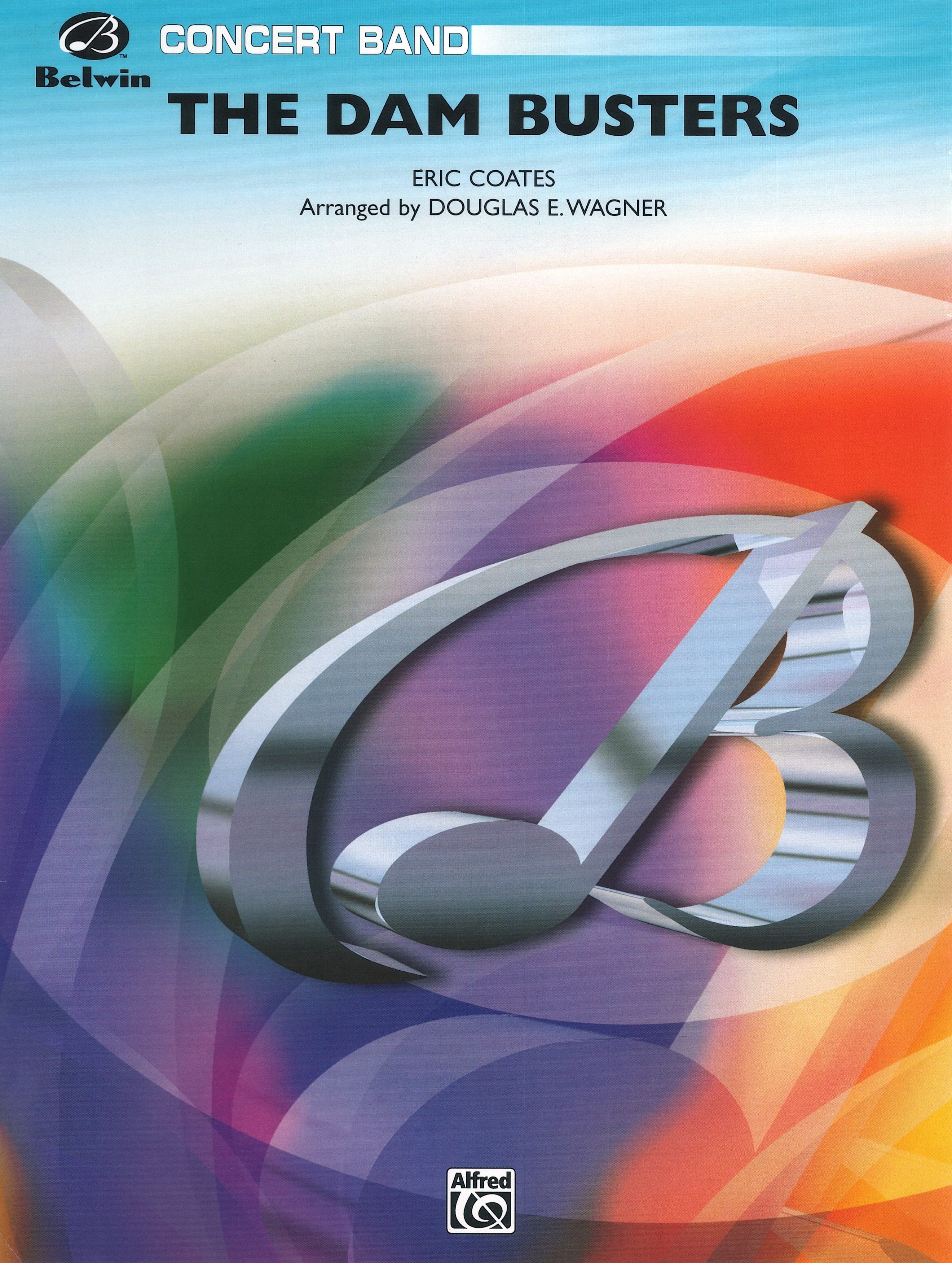 ダム・バスターズ／The Dam Busters (Concert March) - Eric Coates – ウィンズスコア