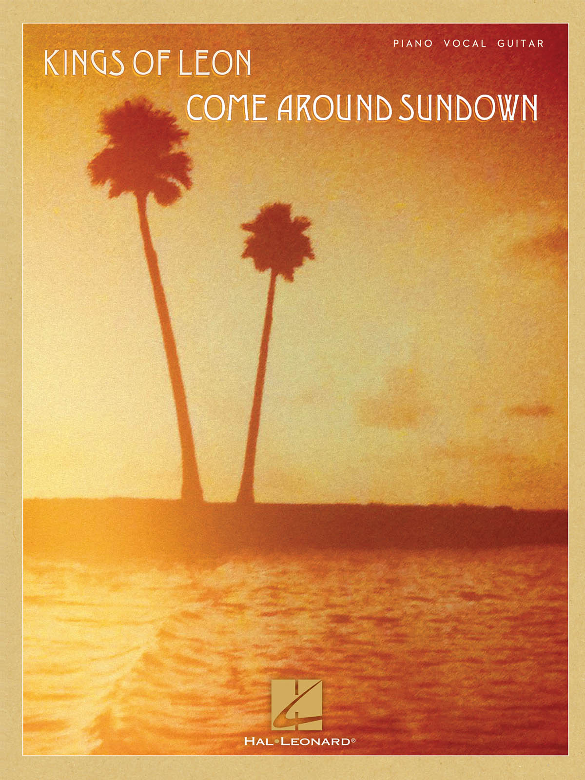 キングス・オブ・レオン：カム・アラウンド・サンダウン (PVG)／Kings of Leon - Come Around Sundown ...