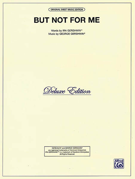 But Not for Me (Deluxe Edition) - George Gershwin – ウィンズスコア