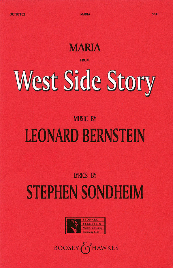 Maria (from West Side Story) (SATB) - Leonard Bernstein & Stephen Sond ...