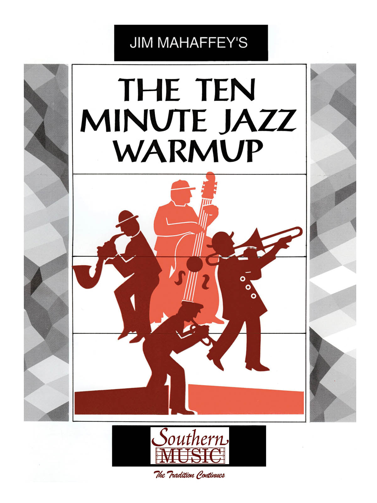 10分間ウォーミングアップ／The Ten Minute Jazz Warmup - Jim Mahaffey – ウィンズスコア