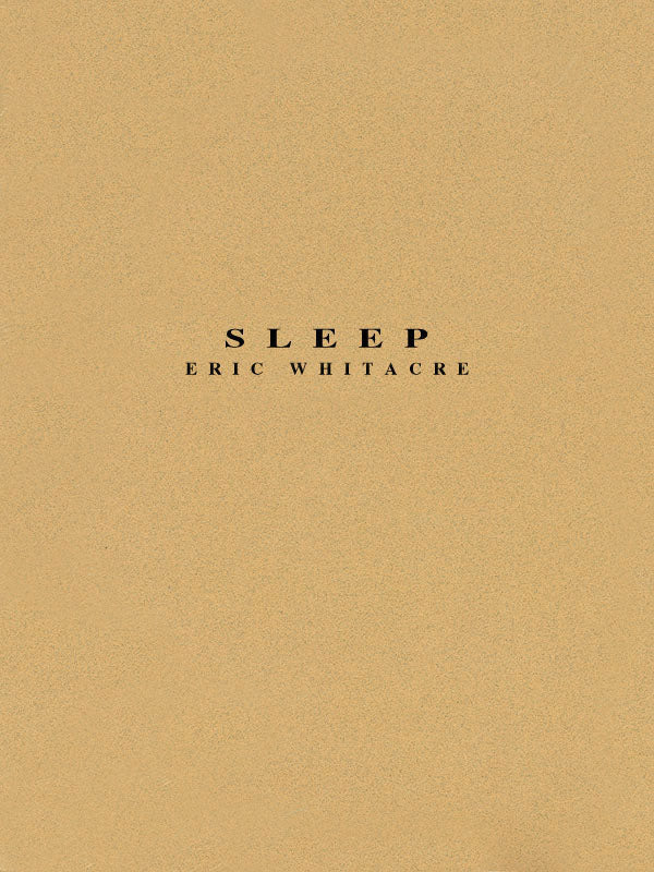 スリープ（眠り）／Sleep - Eric Whitacre – ウィンズスコア