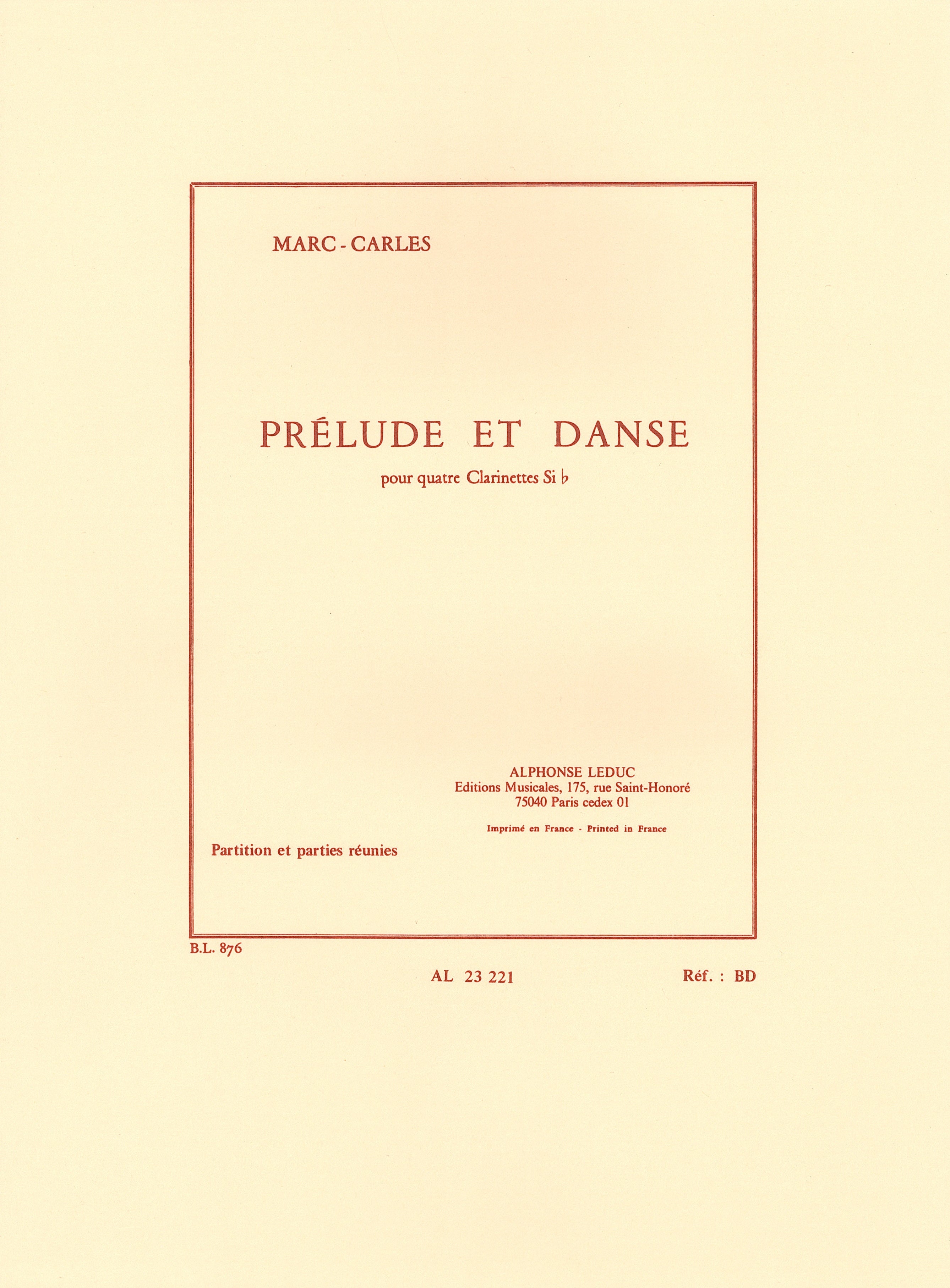 プレリュードとダンス（クラリネット4重奏）／Prelude et Danse (Clarinet Quartet) - Marc Carle ...