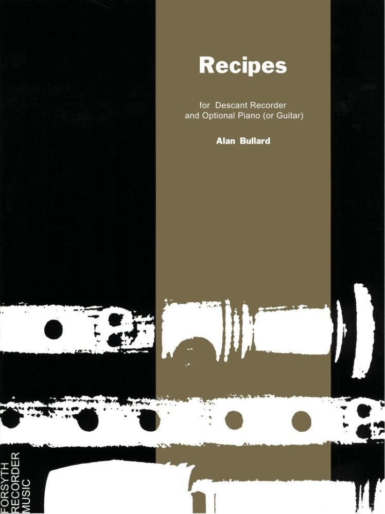 Recipes (Recorder & opt. Piano) (Forsyth Brothers) – ウィンズスコア
